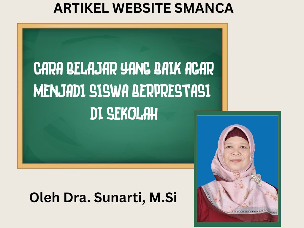 Cara Belajar Yang Baik Agar Menjadi Siswa Berprestasi di Sekolah - SMA ...
